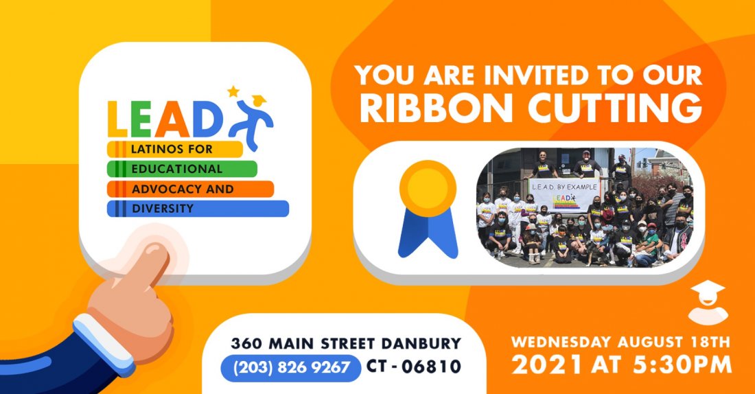LEADs (Latinos for Educational Advocacy and Diversity) Ribbon Cutting ...