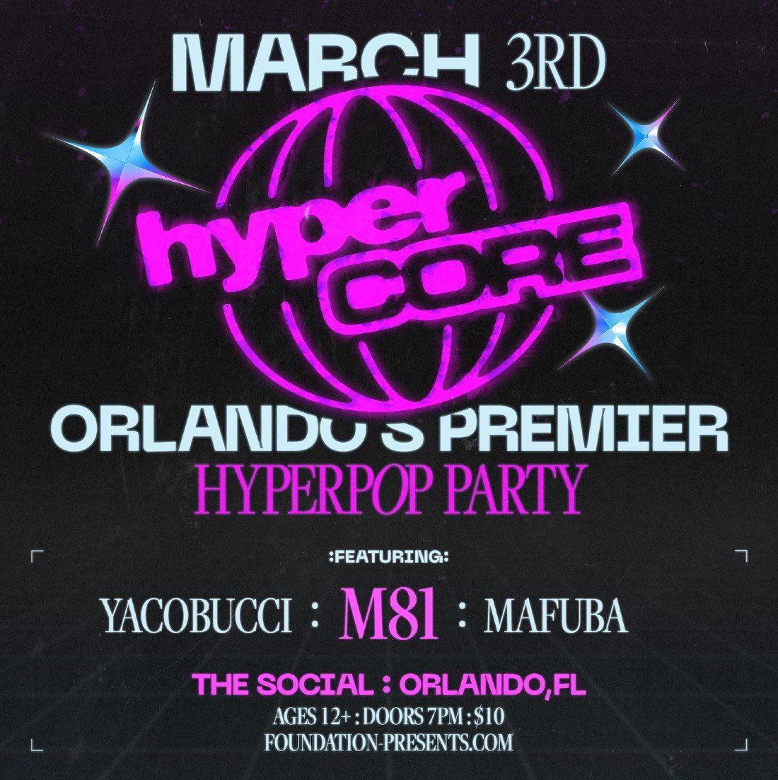 HYPERCORE - Hyperpop Party Tickets, The Social, Orlando, 3 March 2022