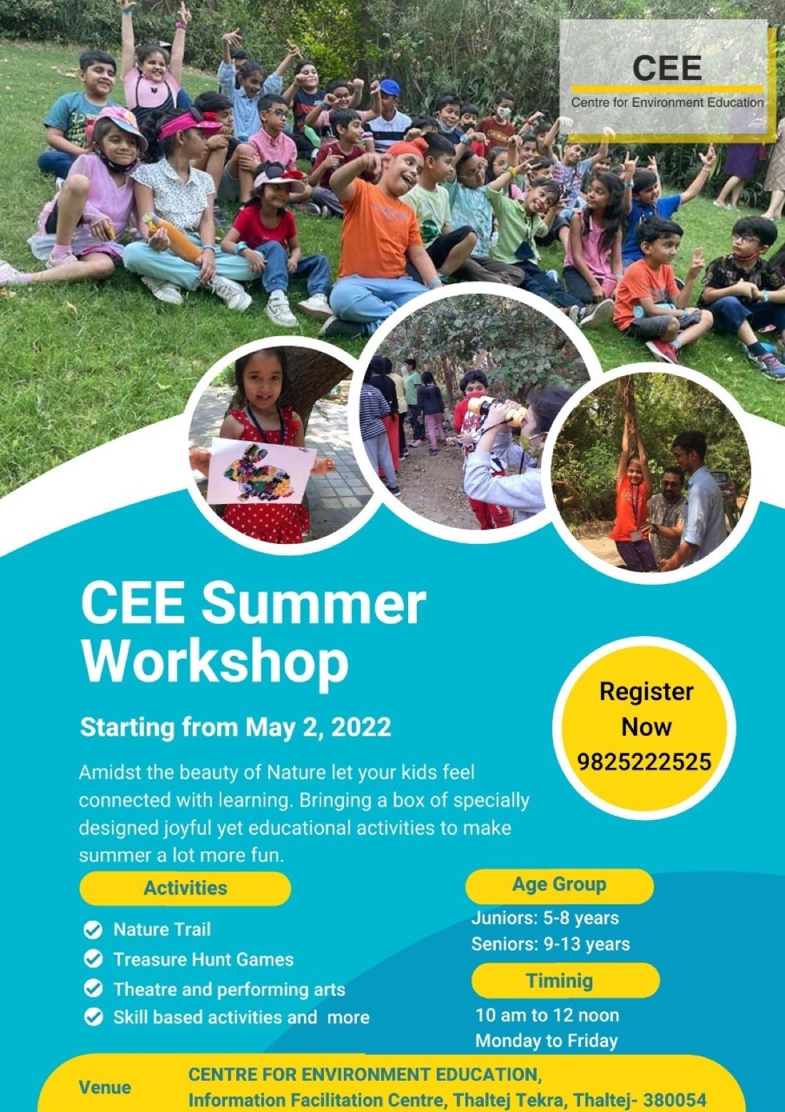 CEE Summer Workshop, Centre for Environment Education Ahmedabad, 2 May ...