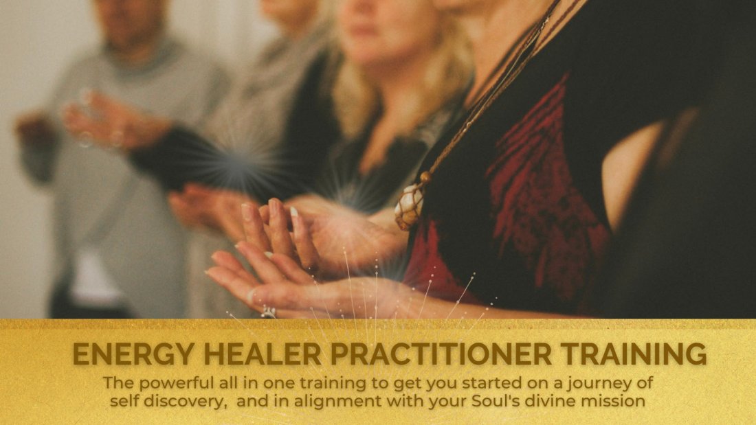 2022 ENERGY HEALER PRACTITIONER COURSE Tickets, Sunshine Coast, 23 July ...