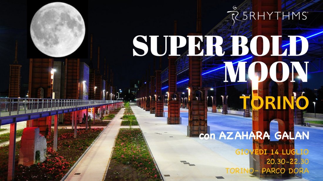 SUPER BOLD MOON - 5RITMI - TORINO Tickets, Parco Dora, Torino, 14 July 2022