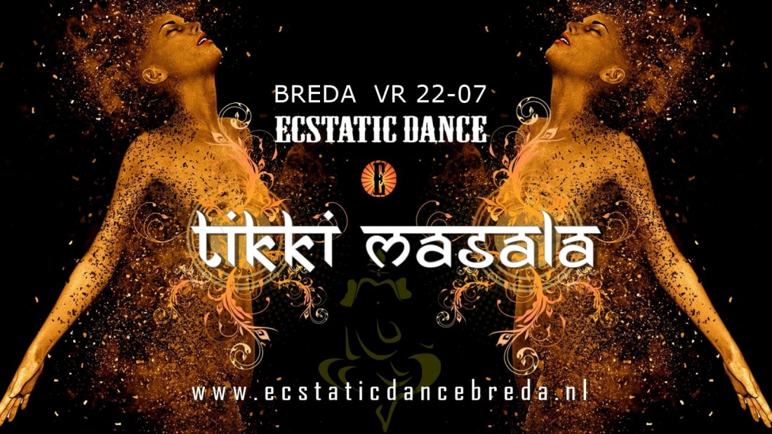 Ecstatic Dance Breda: Tikki Masala (Goa), Libre dance and more, Breda, 22 July 2022
