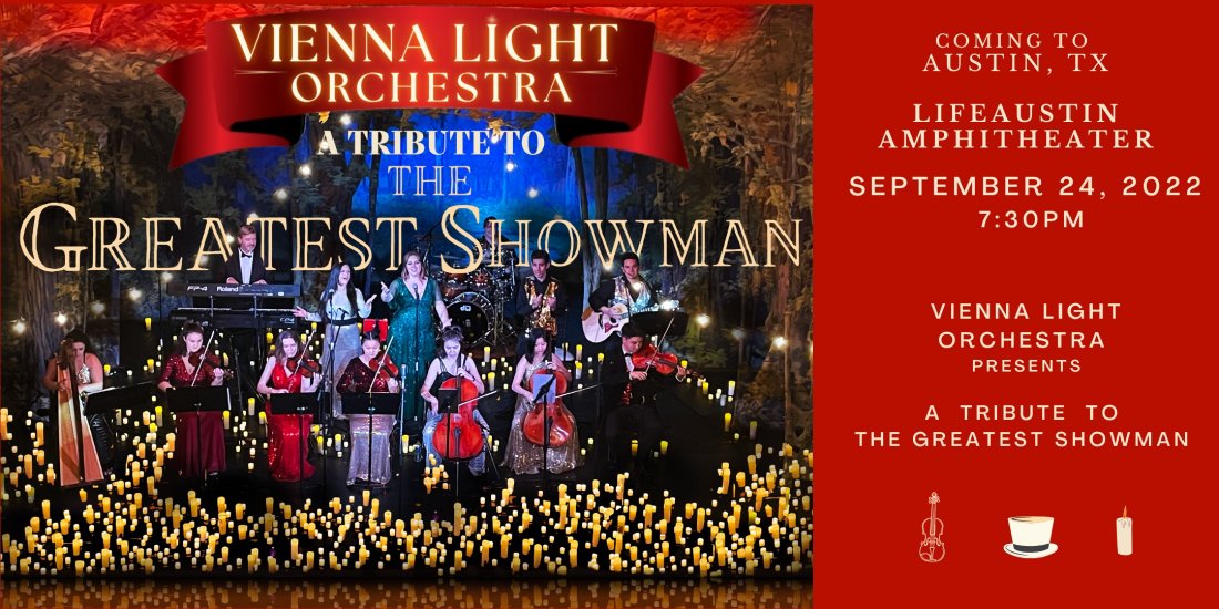 Vienna Light Orchestra: A Tribute to The Greatest Showman and More ...