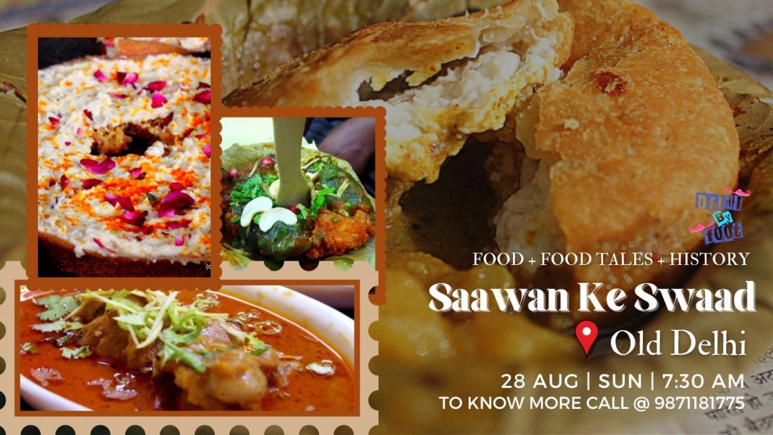 Saawan Ke Swaad : A monsoon food walk with Ramit Mitra Tickets, Shri ...