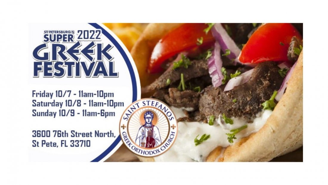 St. Petes Super Greek Festival 2022 Tickets, Saint Stefanos Greek ...