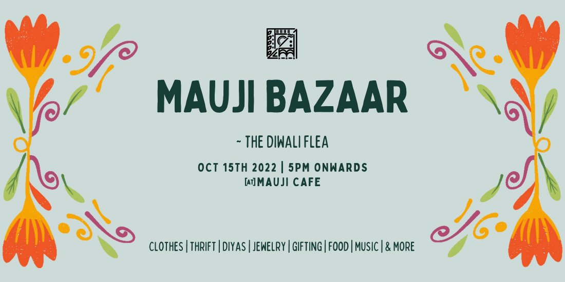 Mauji Bazaar - The Diwali Flea Tickets, Mauji Cafe, Pune, 15 October 2022
