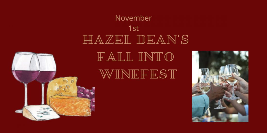 Hazel Deans Fall into Wine Fest Tickets, Hazel Dean's Village at ...