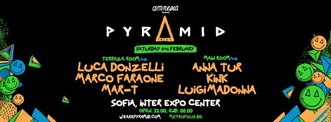 AMNESIA PYRAMID IBIZA in Sofia , Интер Експо Център, Sofia, 4 February ...