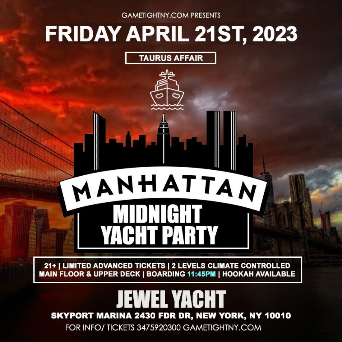 NYC Friday Taurus Midnight Yacht party Skyport Marina Jewel Yacht 2023 ...