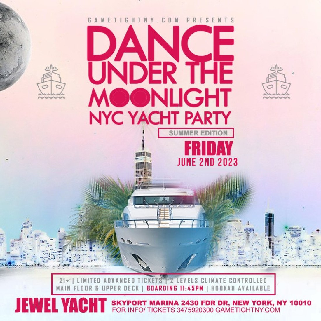 Dance under the Moonlight NYC Jewel Yacht Midnight Friday Party 2023 ...