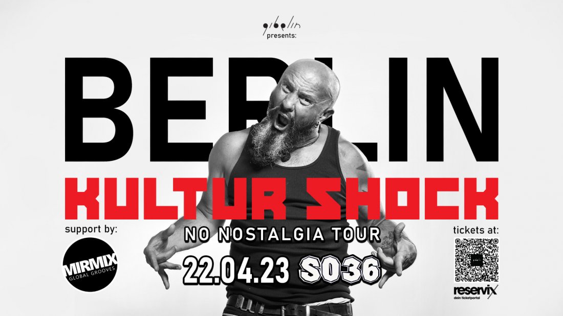 KULTUR SHOCK – No Nostalgia Tour 2023 – Live in Berlin, SO36, Berlin, 22 April 2023