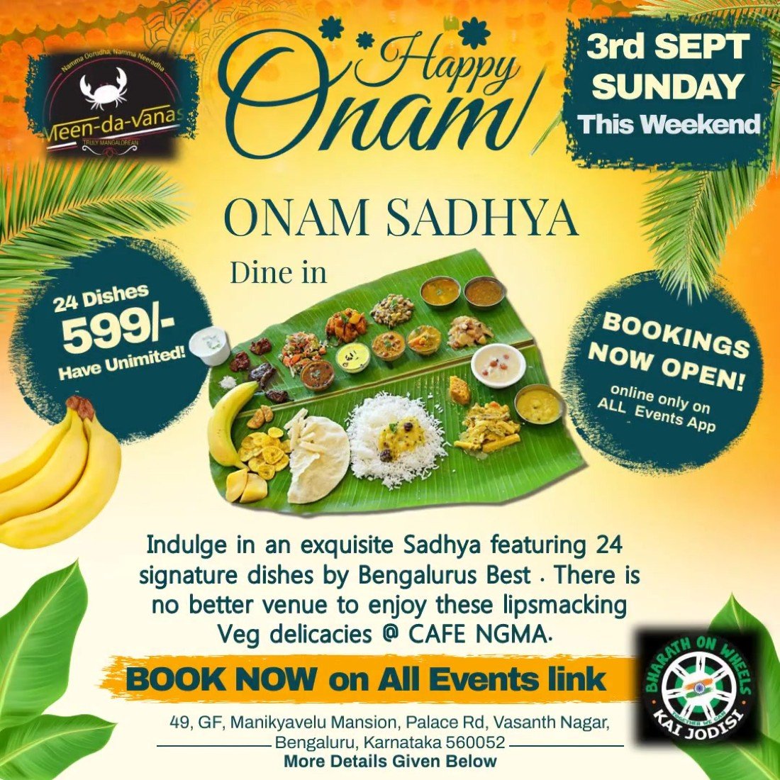 Sunday Onam Sadhya. Bengalurus Best! Cafe NGMA by Meendavanas Tickets ...