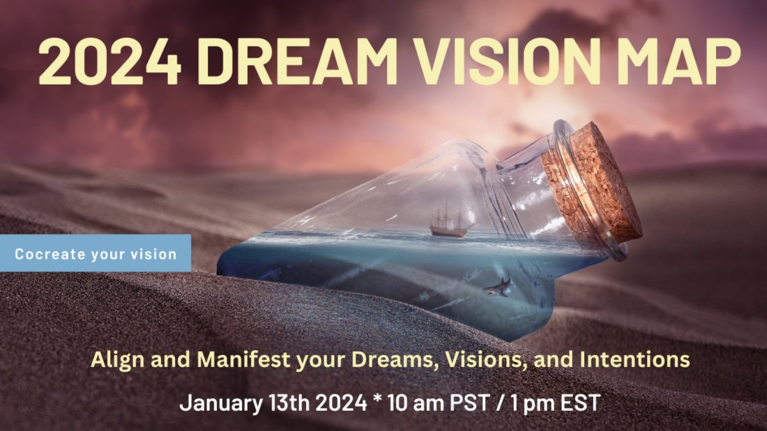 2024 DREAM Vision Map Workshop Tickets, Online, 13 January 2024