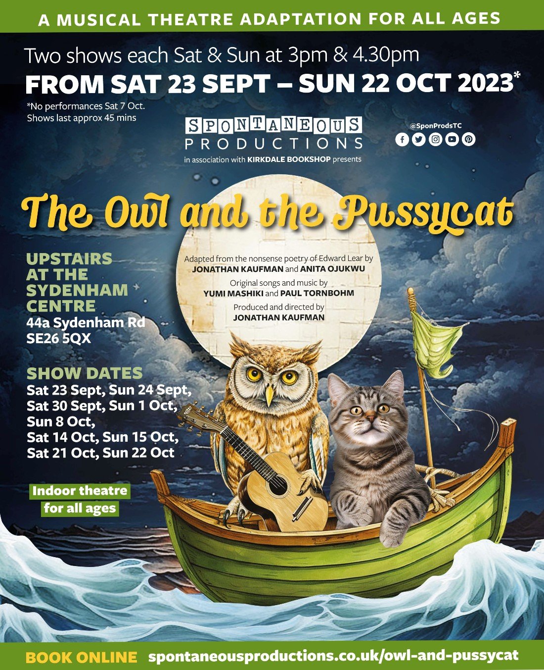 THE OWL AND THE PUSSYCAT, Upstairs at the Sydenham Centre, London, 22 ...