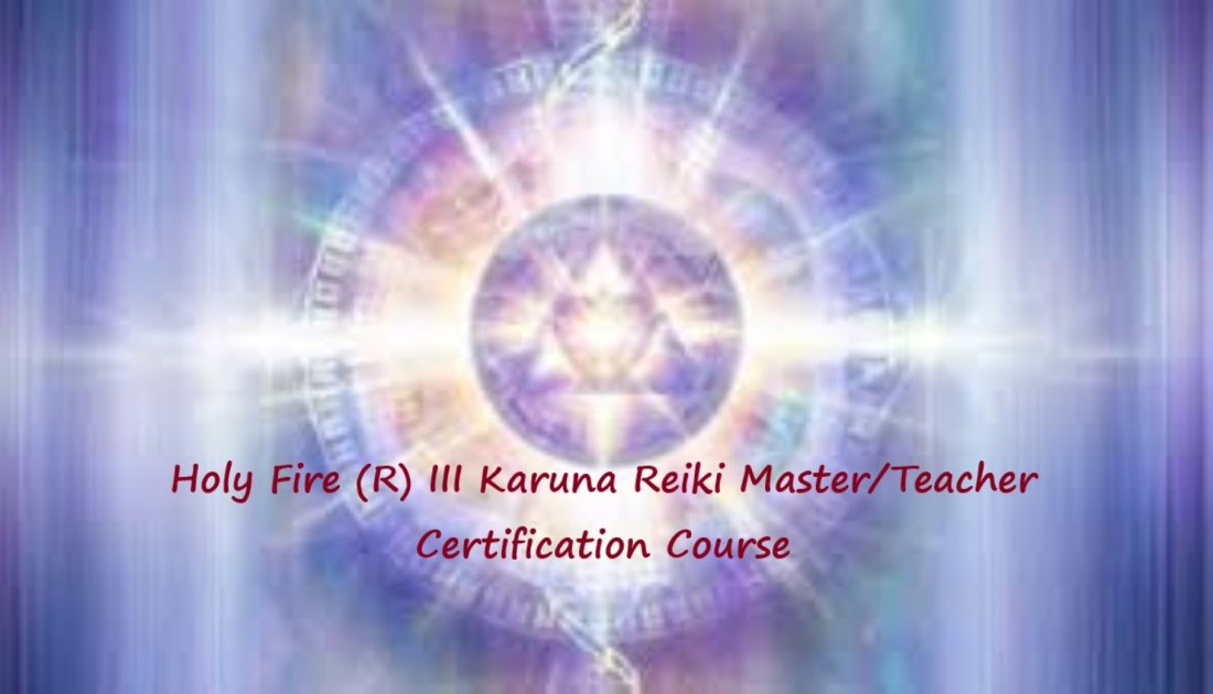 Holy Fire III Karuna Reiki Master/Teacher Course Tickets, Gentle Dove ...