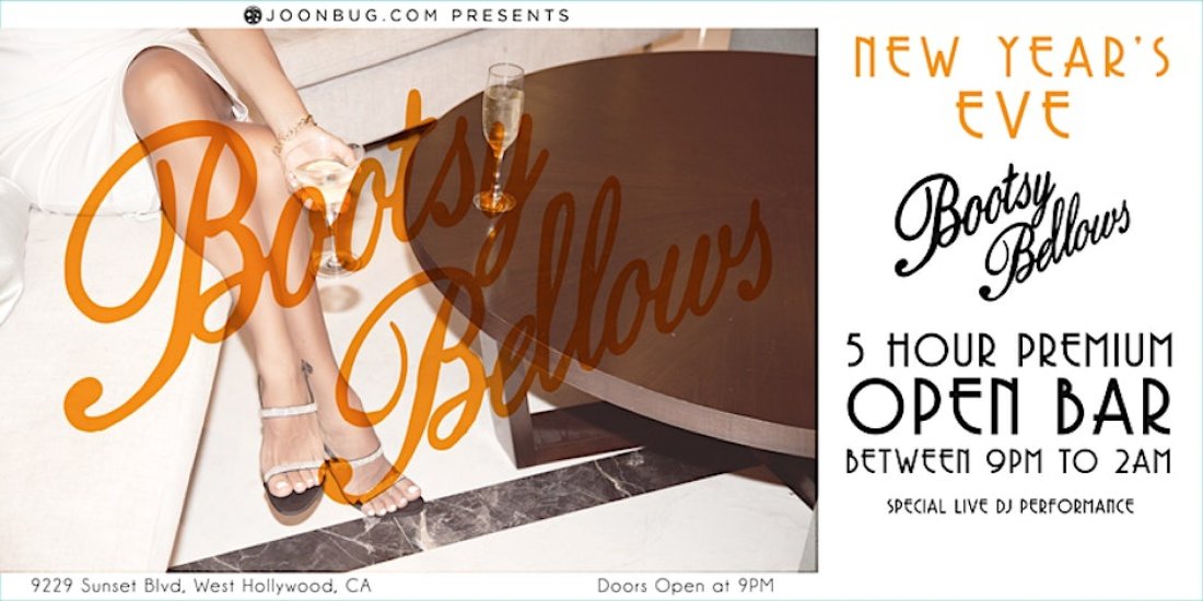 Bootsy Bellows Official New Years Eve Party 2024, Bootsy Bellows, West ...