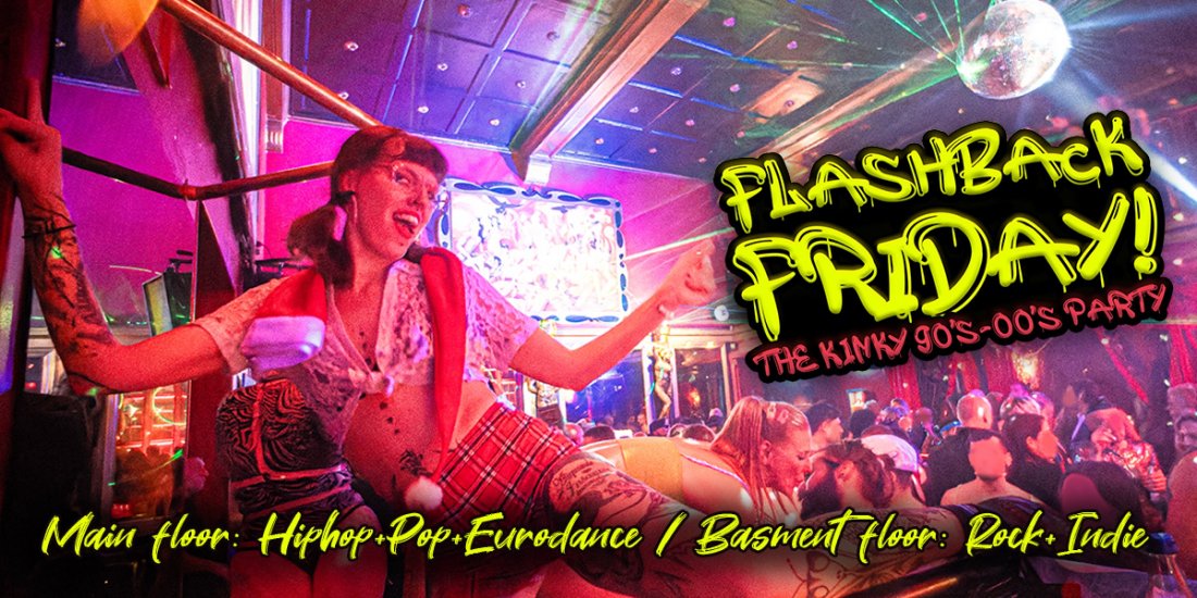 Flashback Friday! The 90s-00s party!, INSOMNIA Berlin, 12 April to 13 April