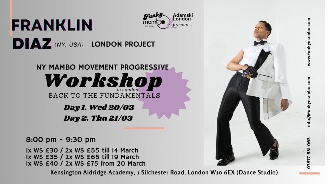 Franklin Diaz London Project: NY Mambo Movement Workshop PART 2 Tickets ...