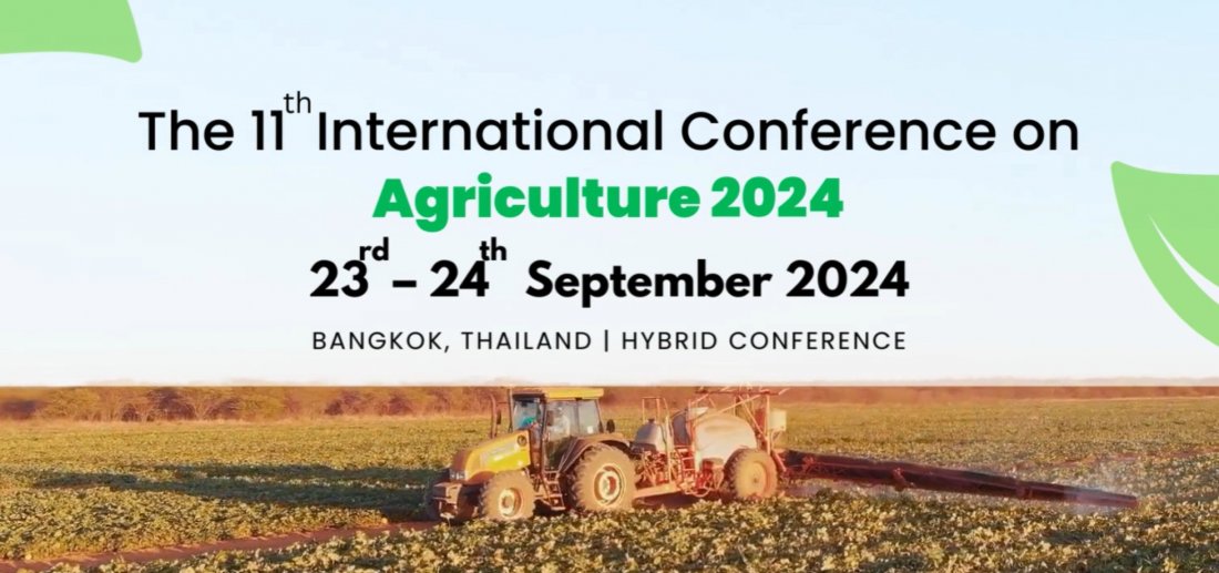 The 11th International Conference on Agriculture 2024 (AGRICO 2024 ...