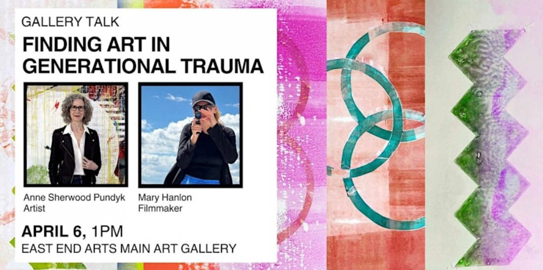 Finding Art in Generational Trauma with Anne Sherwood Pundyk & Mary ...