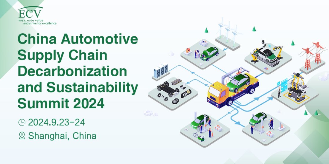 China Automotive Supply Chain Decarbonization And Sustainability Summit 2024 Tickets, Shanghai ...