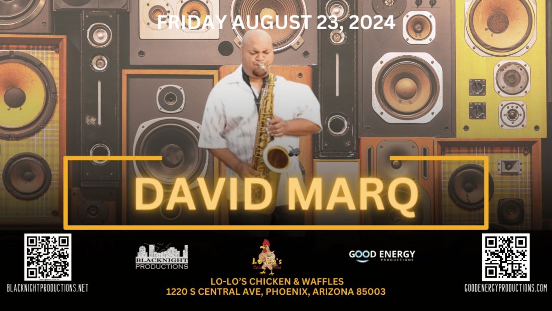 A Night of Live Music with Saxophonist David Marq Tickets, Lo-Lo's ...