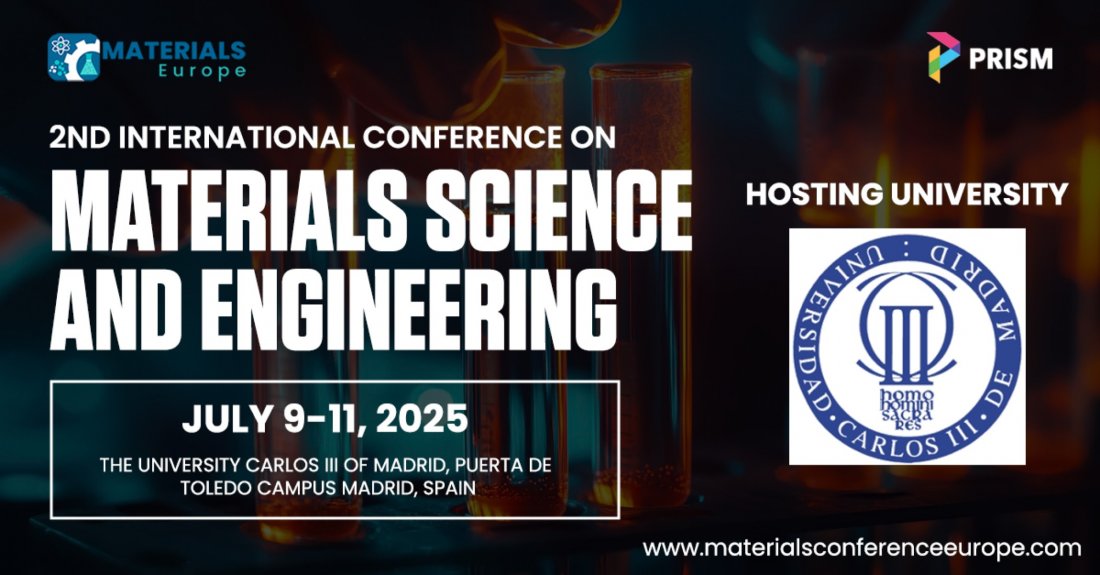 Materials Europe 2025, The University Carlos III of Madrid, Puerta de ...