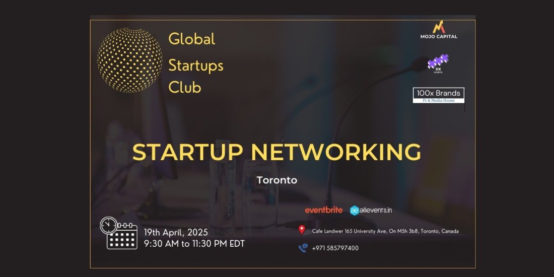 STARTUP NETWORKING Toronto 2025 Tickets, Cafe Landwer, Toronto, 19 April 2025