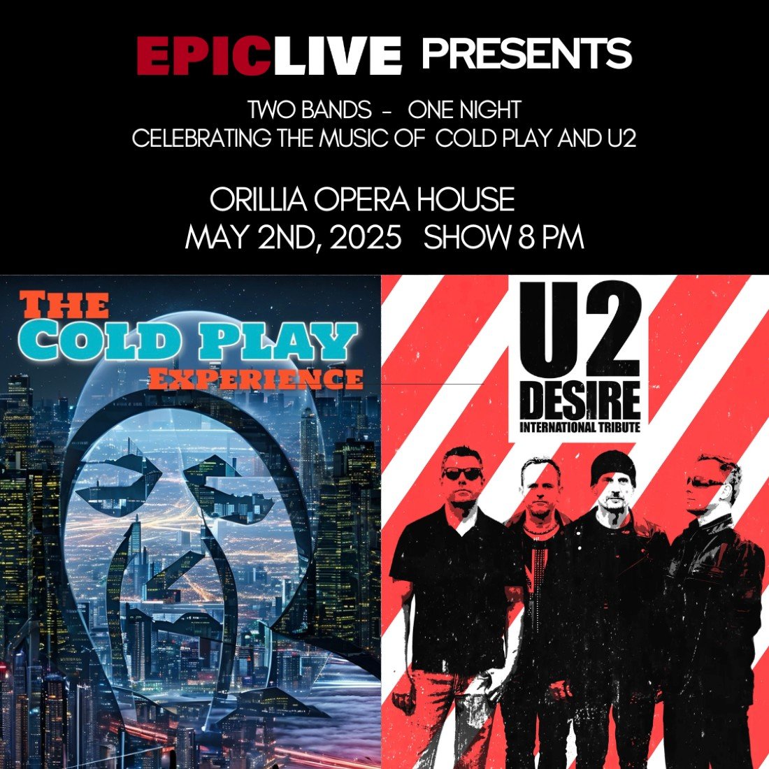 Epic Live Presents The Cold Play Experience and Desire - Tributes to ...