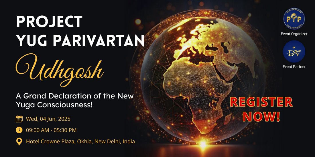Project Yug Parivartan Udghosh 2025 Tickets, Crowne Plaza New Delhi Okhla by IHG, 4 June 2025