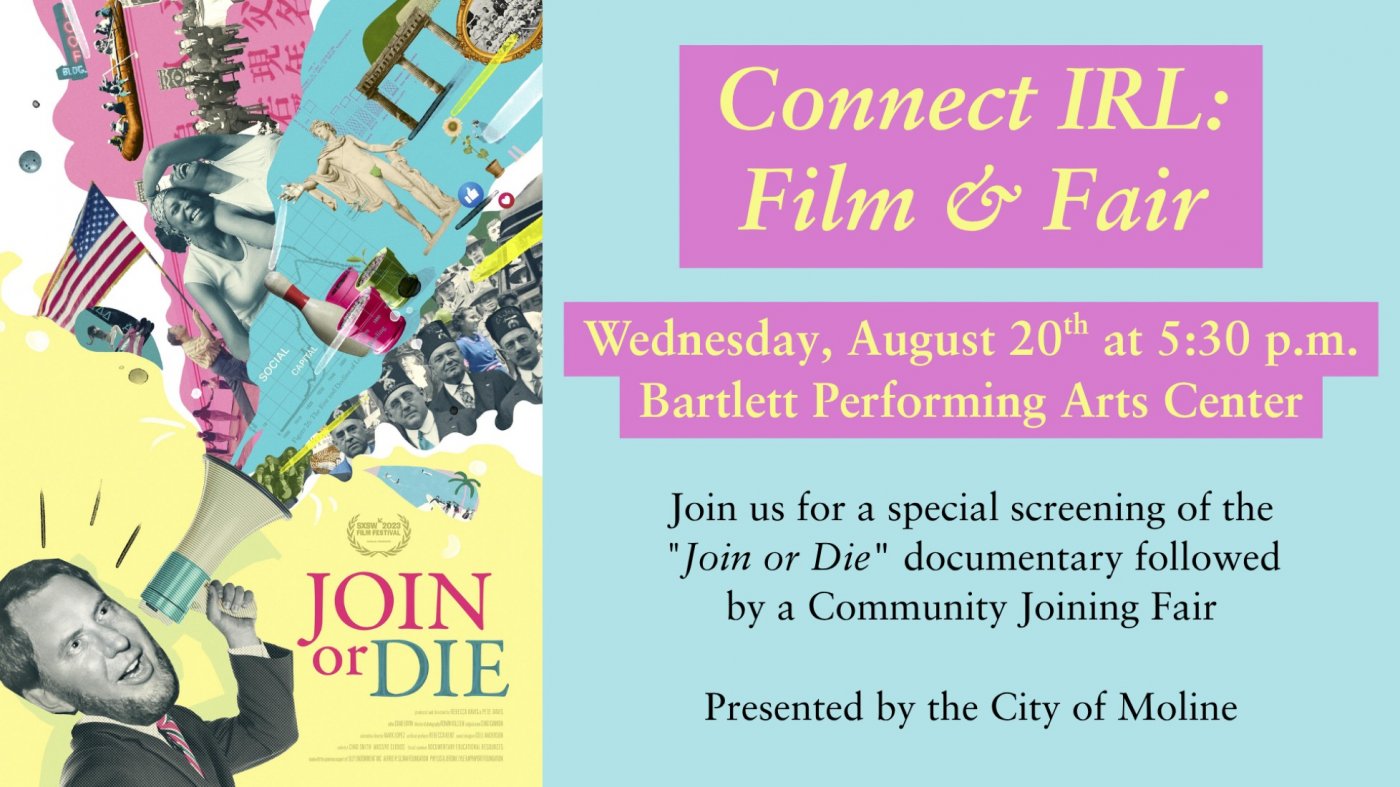Connect IRL: Film & Fair, Bartlett Performing Arts Center, Moline, 20 ...