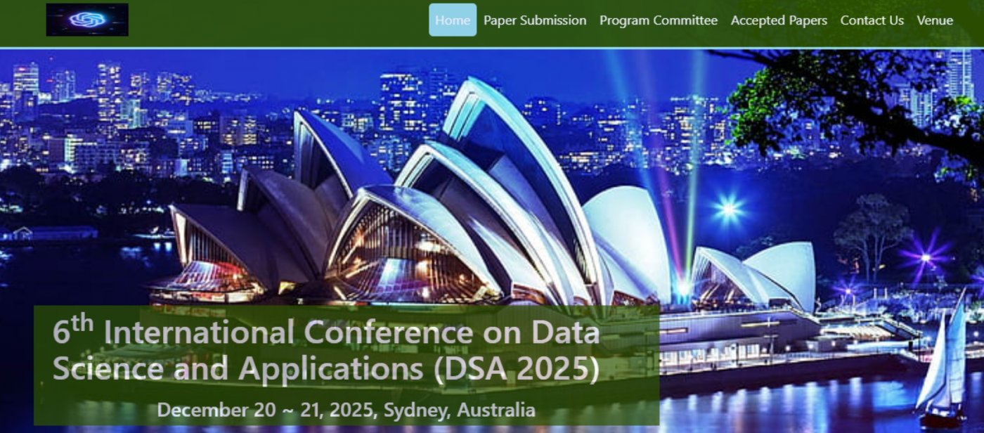 6th International Conference on Data Science and Applications (DSA 2025), Sydney, Australia, 16 ...