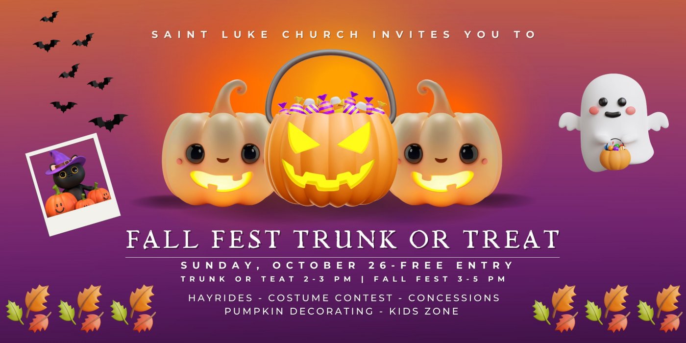 Fall Fest Trunk or Treat, The Lutheran Church And School Of St. Luke ...