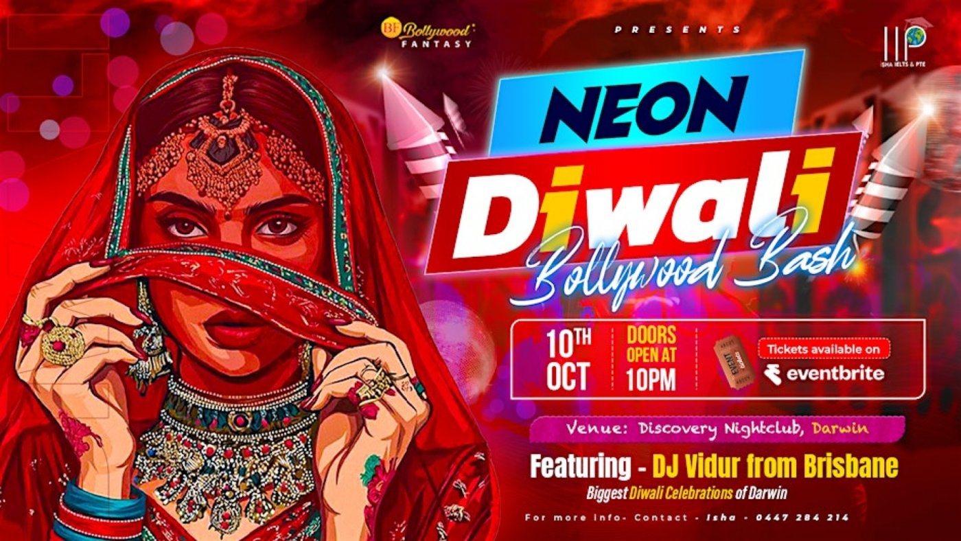 Neon Diwali Bollywood Bash- Biggest Diwali Celebration Of DARWIN ...